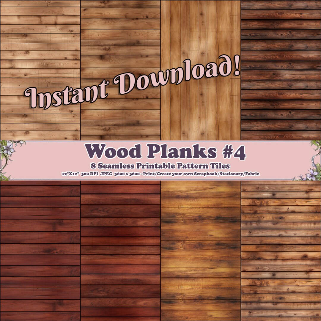 Wood Planks #4 - 8 Printable Scrapbook Sheets - Seamless Tileable ...