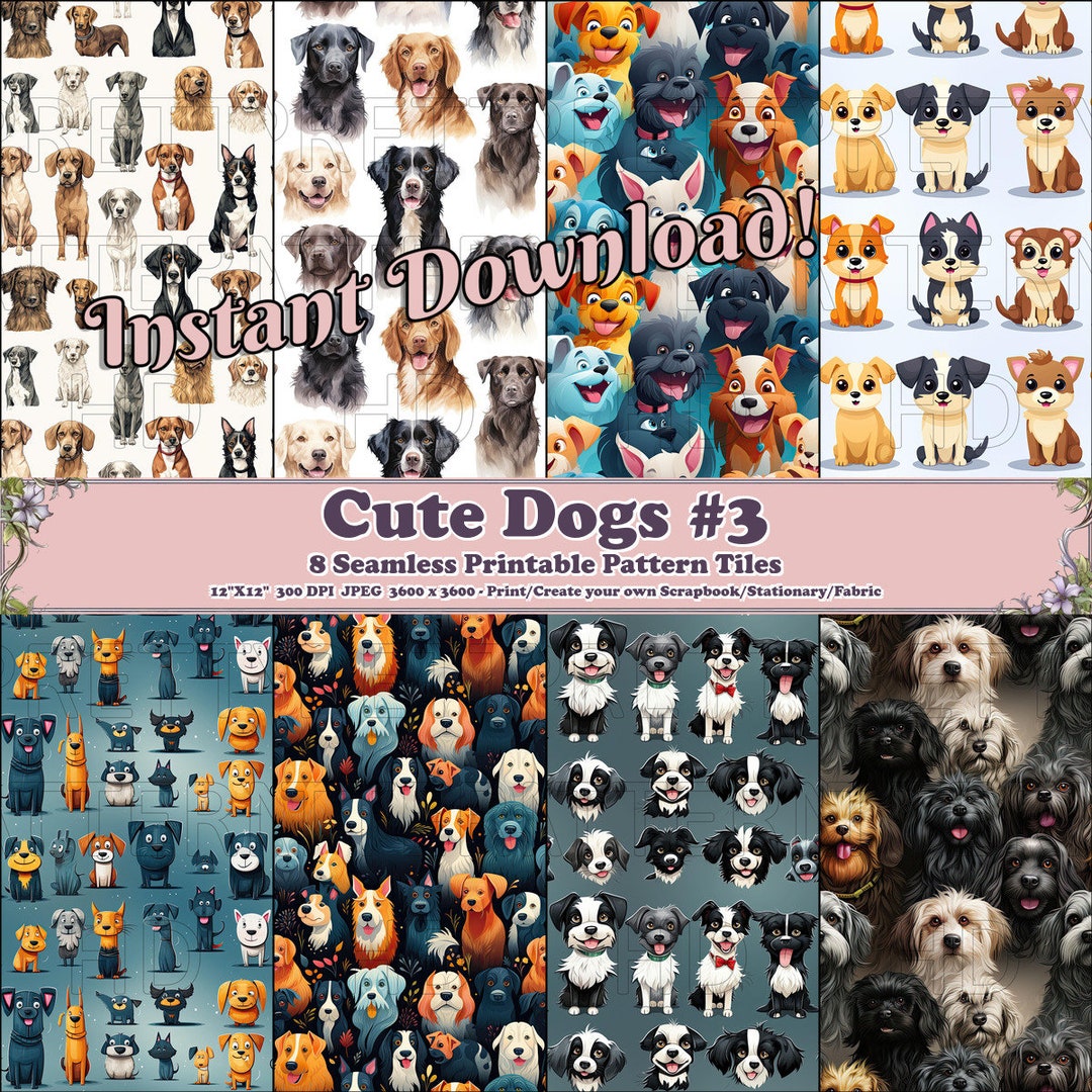 Cute Dogs #3 - 8 Printable Scrapbook Sheets - Seamless Tileable ...