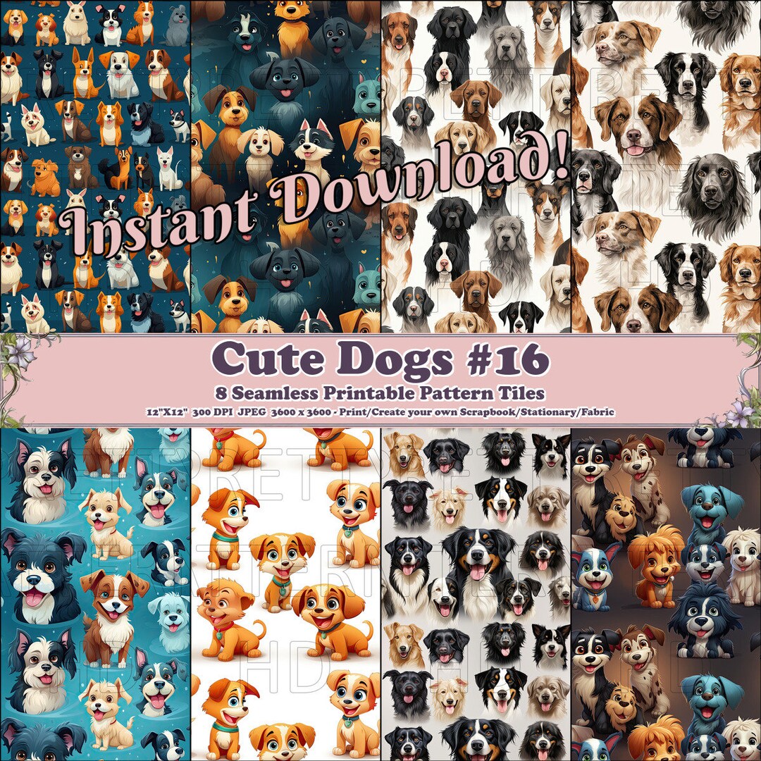 Cute Dogs #16 - 8 Printable Scrapbook Sheets - Seamless Tileable ...