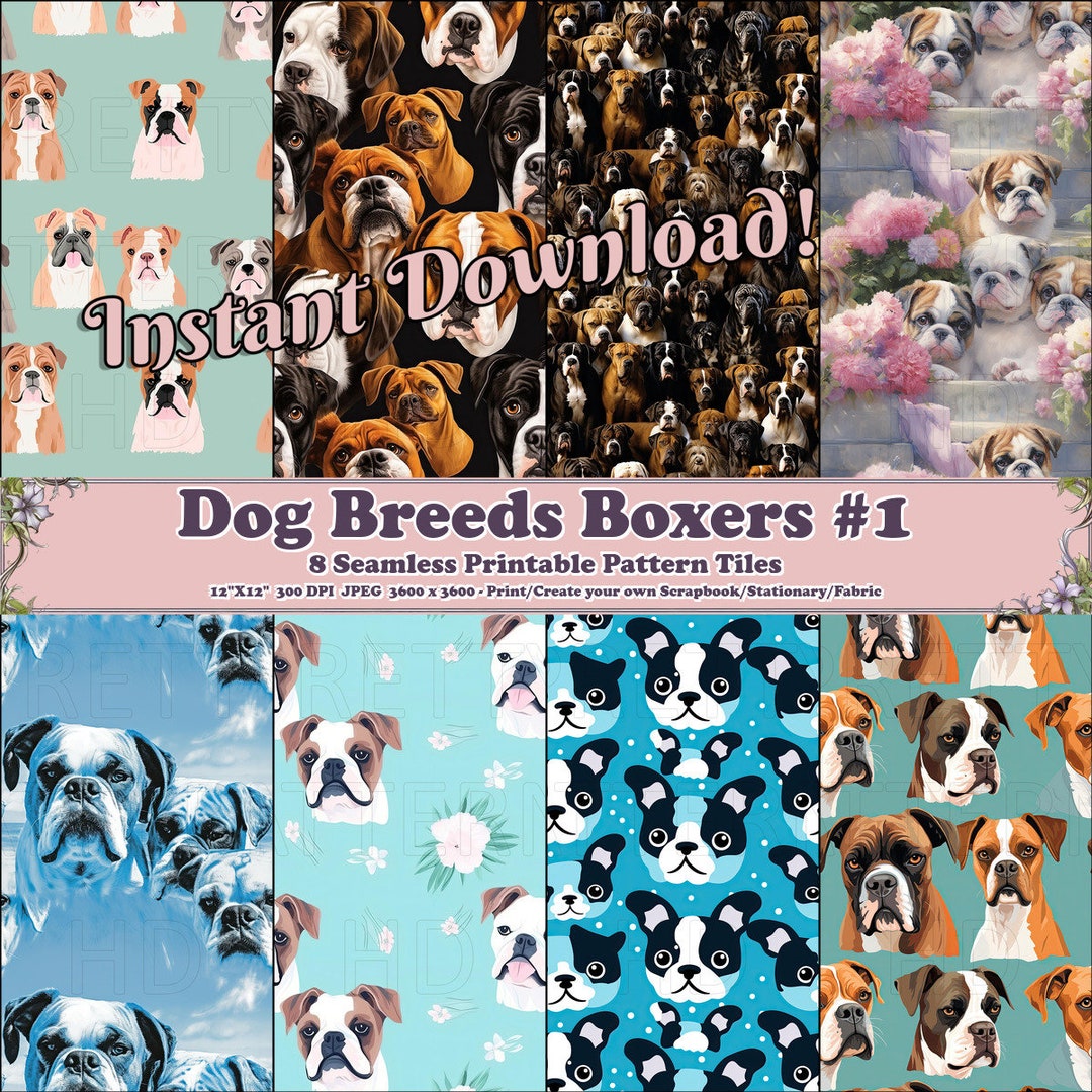 Dog Breeds Boxer #1 - 8 Printable Scrapbook Sheets - Seamless Tileable ...