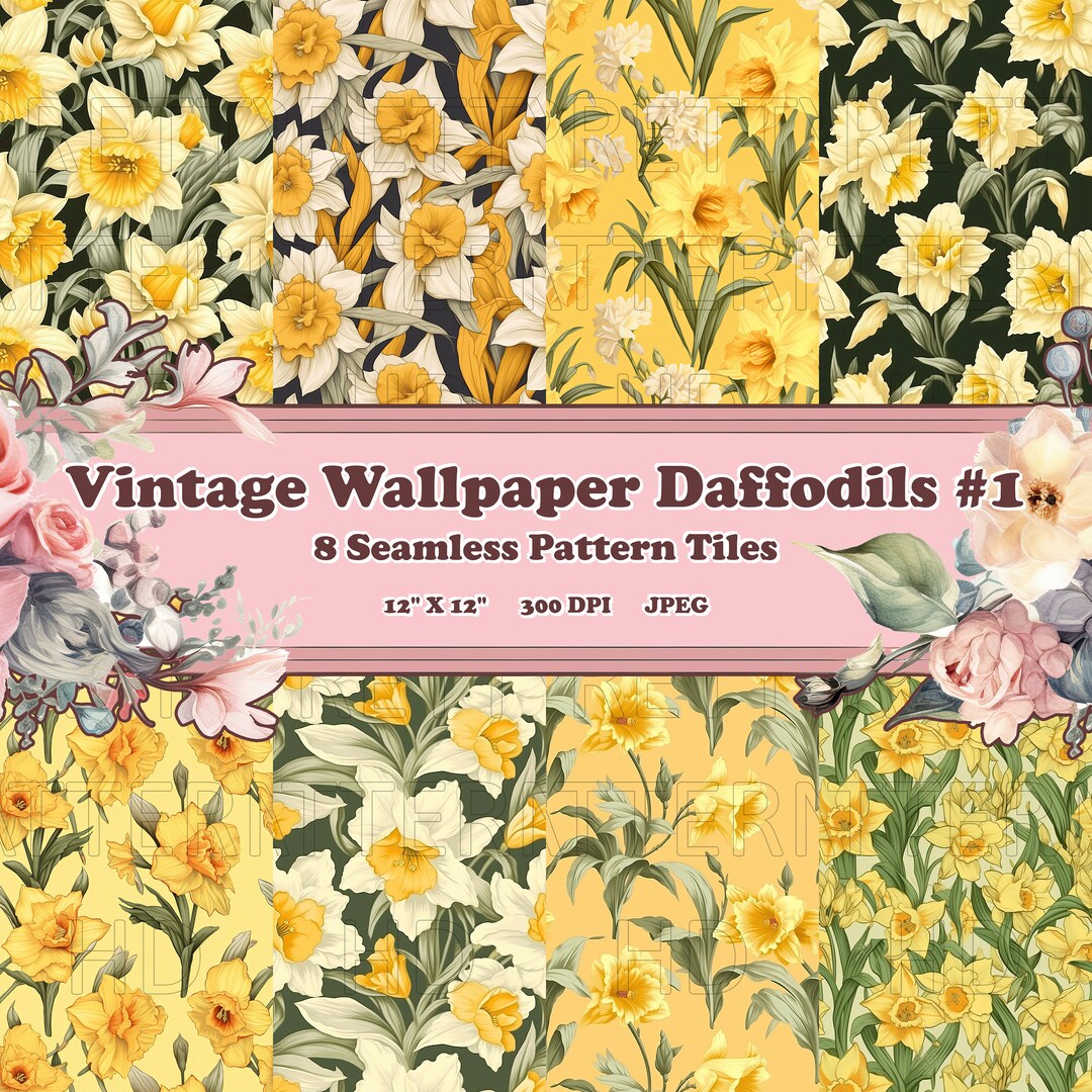 Vintage Wallpaper Daffodils #1 - 8 Printable Scrapbook Sheets ...