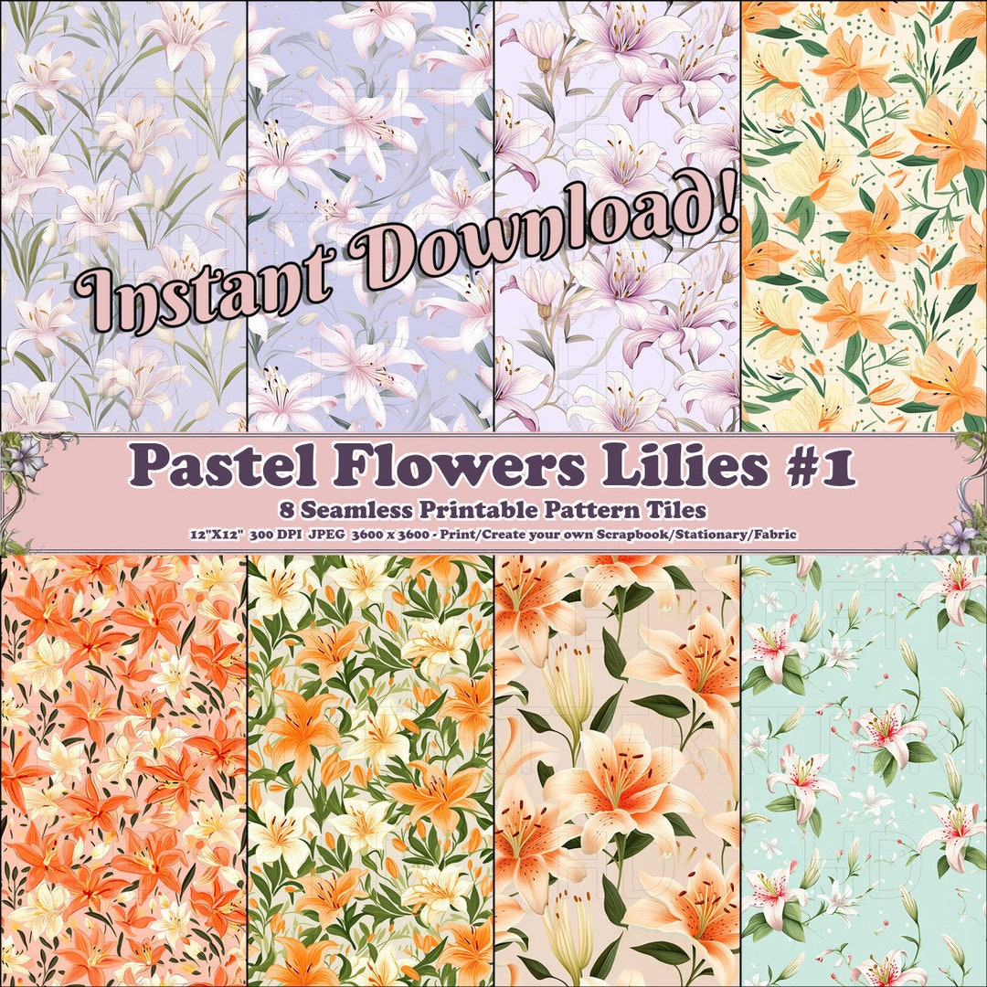 Pastel Flowers Lilies #1 - 8 Printable Scrapbook Sheets, Set of 8 ...