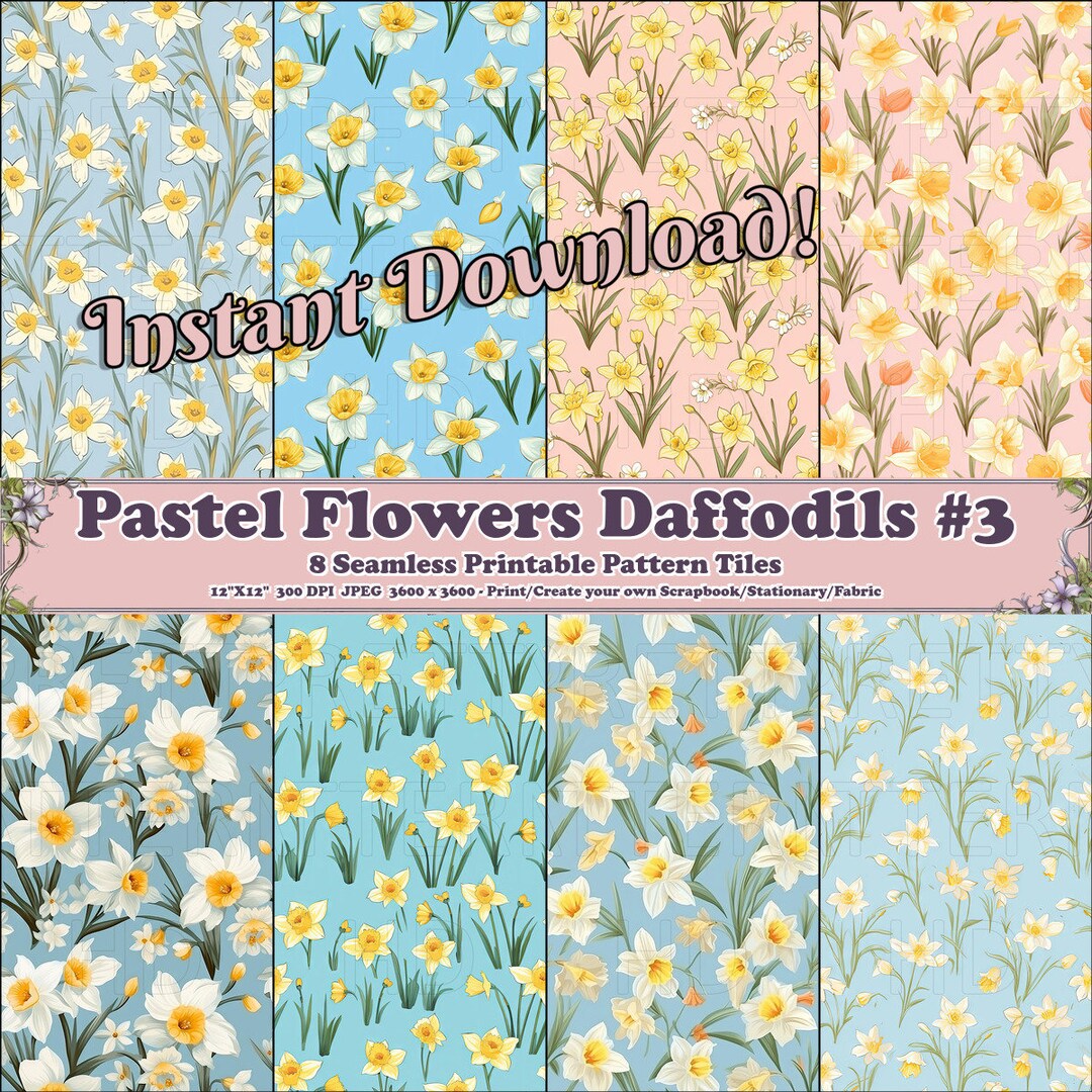 Pastel Flowers Daffodils #3 - 8 Printable Scrapbook Sheets, Set of 8 ...