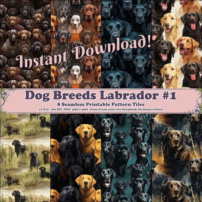 Dog Breeds Labrador #1 - 8 Printable Scrapbook Sheets-seamless Tileable ...