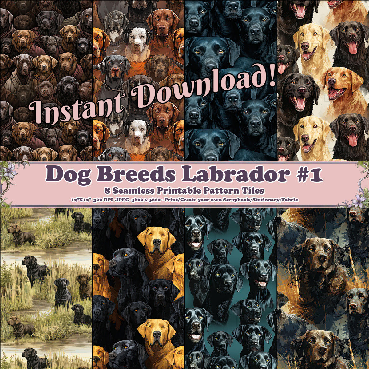 Dog Breeds Labrador #1 - 8 Printable Scrapbook Sheets-seamless Tileable ...