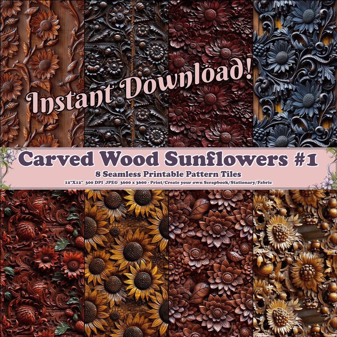 Carved Wood Sunflowers #1 - 8 Printable Scrapbook Sheets - Seamless ...