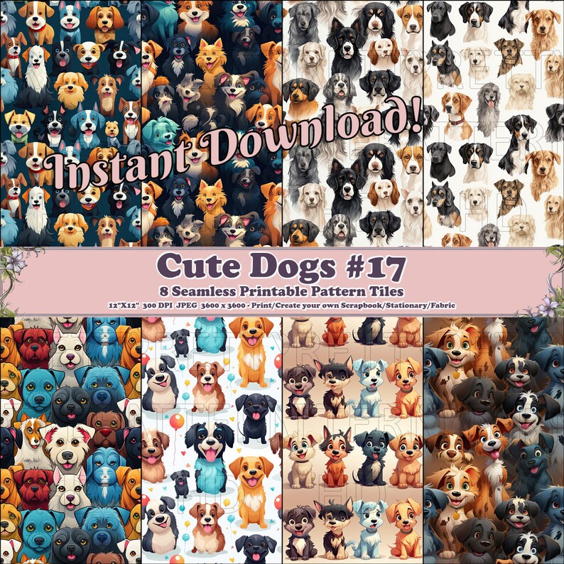 Cute Dogs #17 - 8 Printable Scrapbook Sheets - Seamless Tileable ...