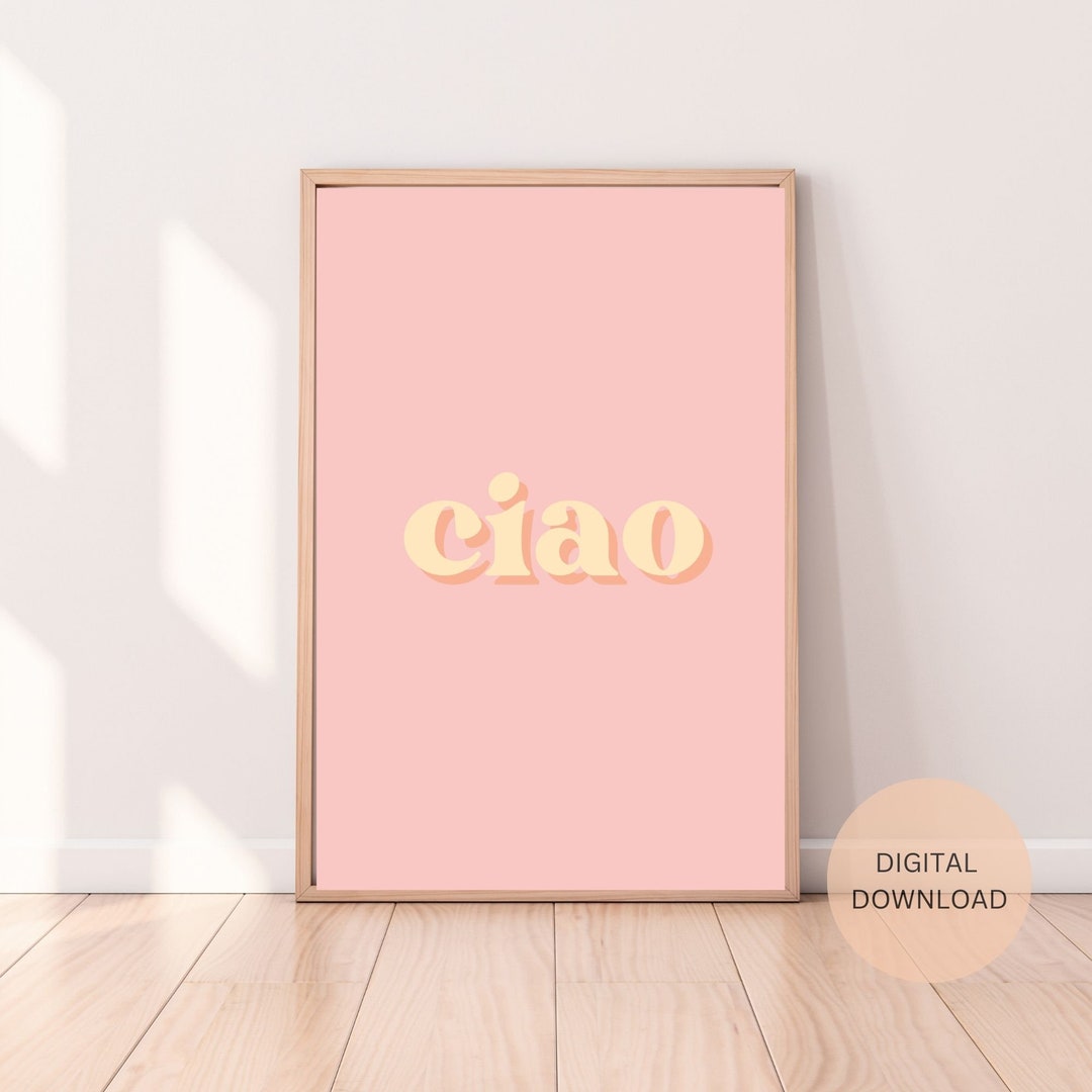 Ciao Poster Ciao Print Ciao Wall Art Italian Poster - Etsy