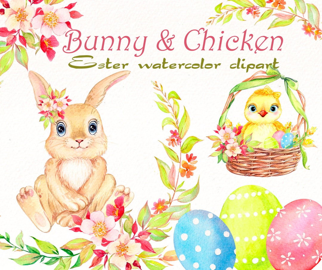 Watercolor Easter Clipart: Bunny, Chicken, Floral Wreath (digital ...