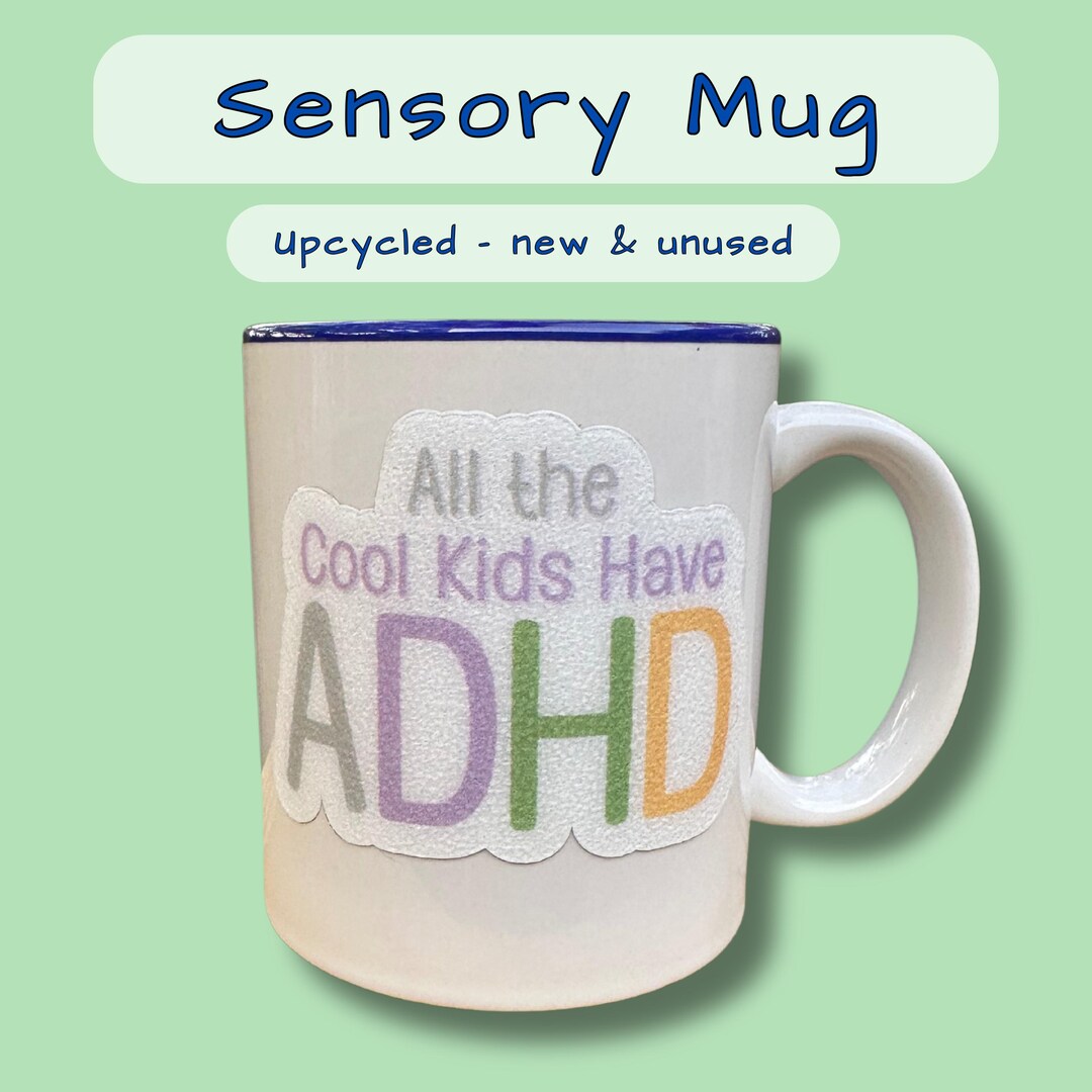Upcycled Sensory Mug 12oz ADHD Coffee Cup Funny Mug LGBTQIA Drinkware ...