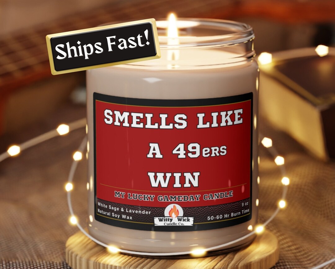 Smells Like A 49ers Win Candle, 49ers Decorations, San Francisco 49ers ...