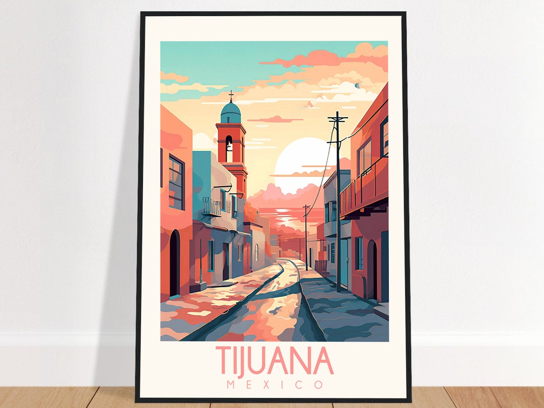 Tijuana Travel Poster Mexican Vintage Wall Art Home Decor Art Print ...