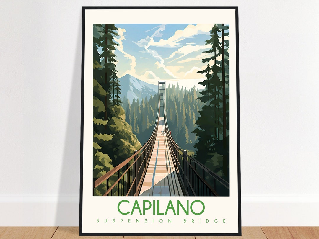 Capilano Suspension Bridge Travel Poster Vancouver Canada Vintage ...