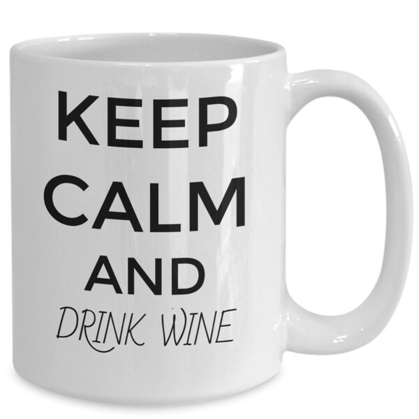 Keep Calm Drink Wine Etsy