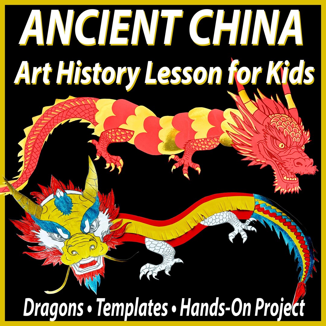 Ancient China Art History Lesson for Kids Dragon Art Project With ...