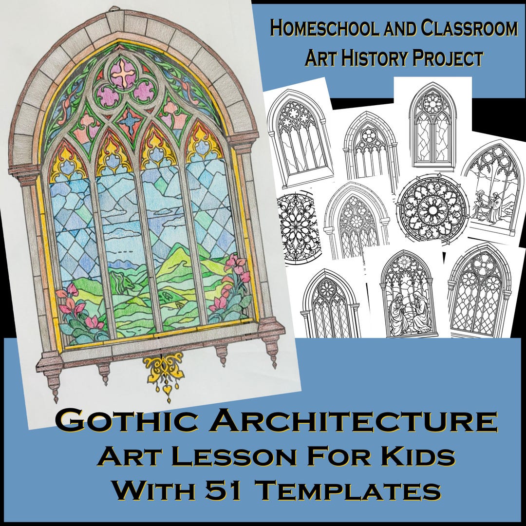 Gothic Architecture Art Lesson for Kids: Stained Glass Project ...