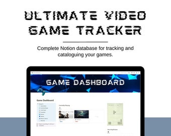 Game Tracker Notion Template Video Game Notebook, Game Reviews, Play Log, Library, Wishlist ...