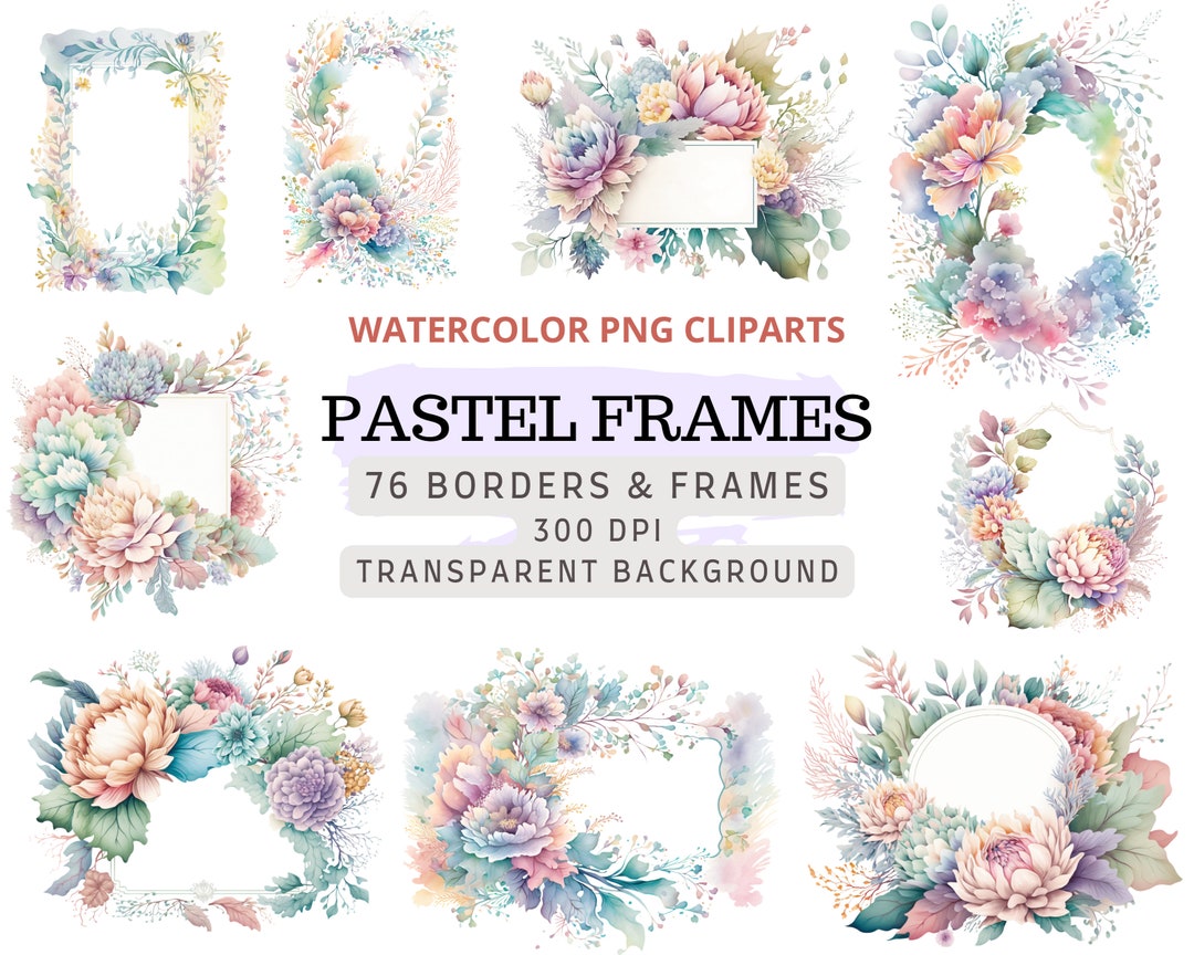 76 Pastel Frames PNG, Watercolor Pastel Floral Cliparts, Pastel Borders ...