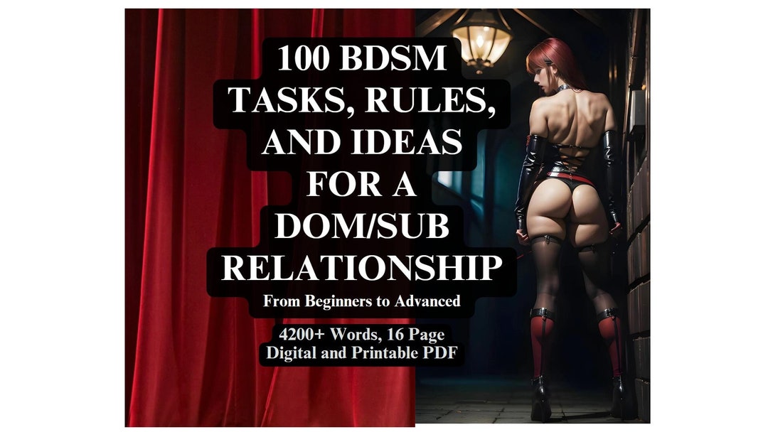 100 BDSM Tasks, Rules, and Ideas for a Dom/sub Relationship - Beginner to Advanced BDSM Kink ...
