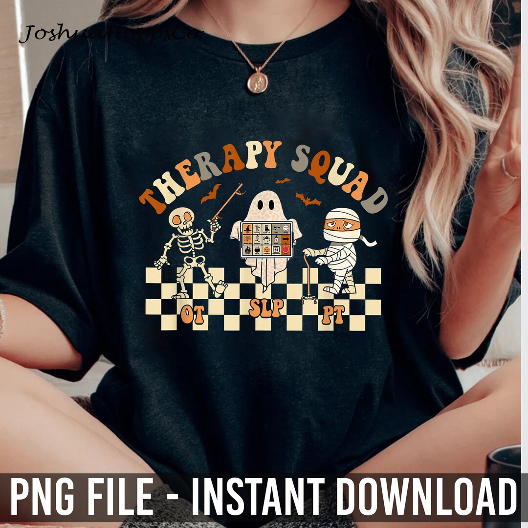 Therapy Squad OT SLP PT Team Halloween Png, Therapy Squad Png, Ot Pt ...