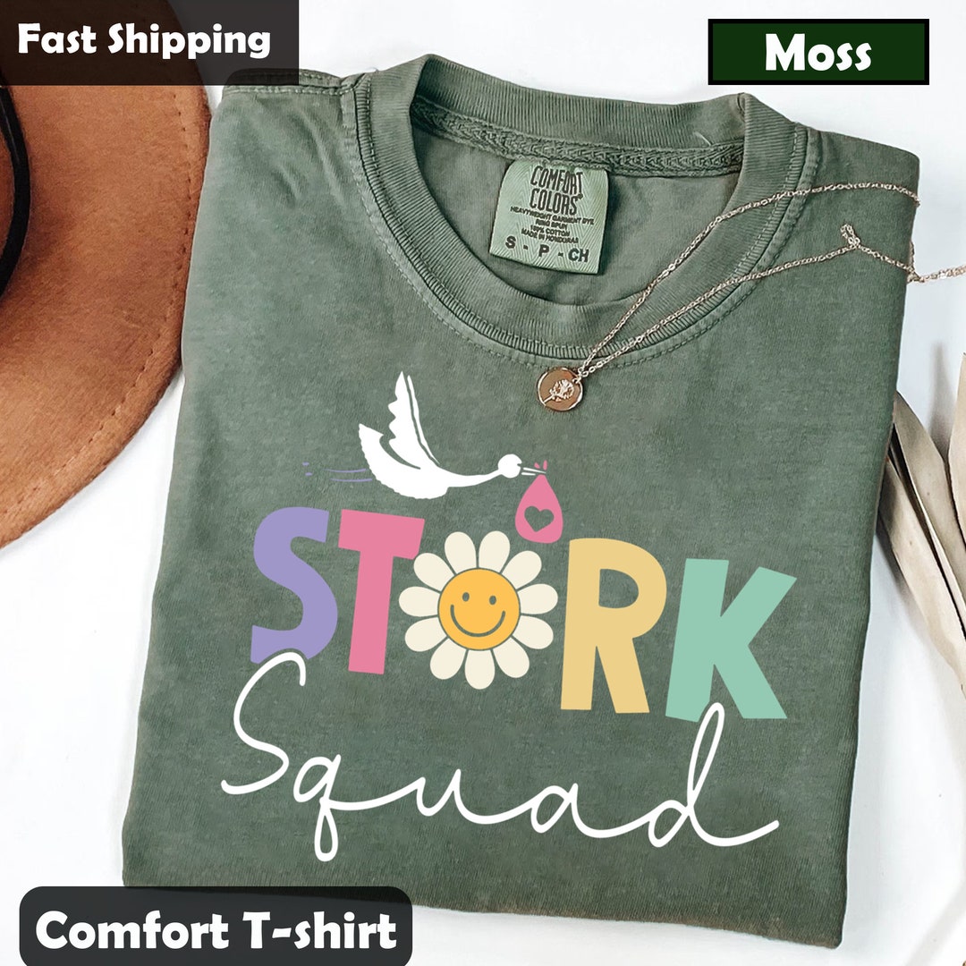 Comfort Colors Stork Squad Shirt, Labor and Delivery Nurse Shirt, L&D ...
