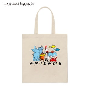Friends Dr Seuss Tote Bag, Dr. Seuss Day Bag, Reading Bag, Friends Dr ...