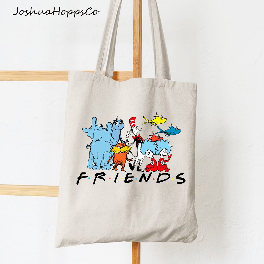 Friends Dr Seuss Tote Bag, Dr. Seuss Day Bag, Reading Bag, Friends Dr ...