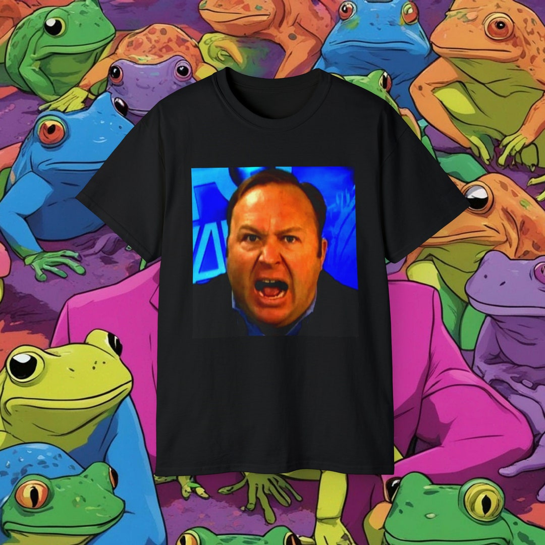 Alex Jones is Not Happy With the Current State of Affairs - Etsy