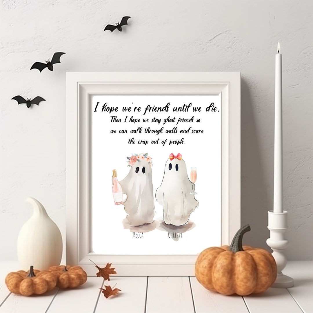 Personalized Best Friend Print, Ghost Friends, Custom Ghost Print ...