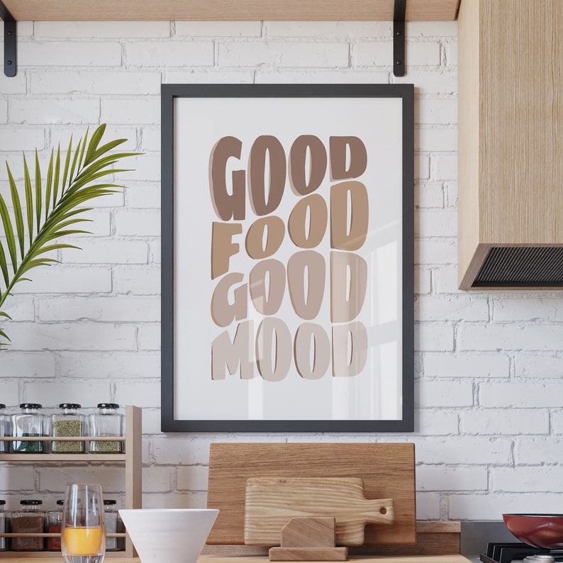 Good Food Good Mood Poster, Kitchen Quote Poster, Neutral Kitchen Wall ...