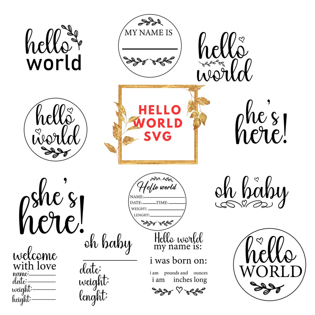 Baby Announcement Svg | Baby Stat Sign Svg | Hello World Svg | Welcome ...