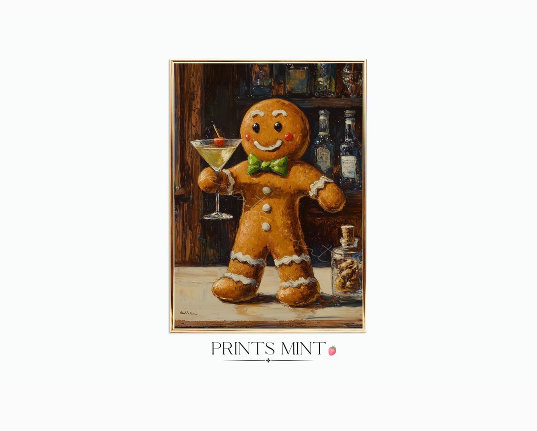 Gingerbread Man Wall Art Printable, Gingerbread Drinking a Martini ...