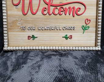 Welcome to Our Beautiful Chaos Sign Wooden Sign Laser Cut Sign 3D ...