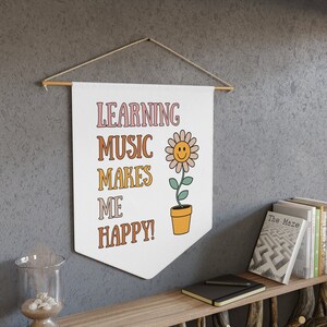 Learning Music Makes Me Happy Retro Pennant Classroom Decor Back to ...