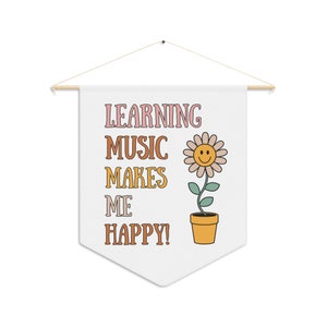 Learning Music Makes Me Happy Retro Pennant Classroom Decor Back to ...