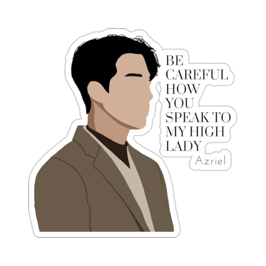 Azriel Sticker, Laptop Sticker, Azriel Quote, Acotar, a Court of Thorns ...