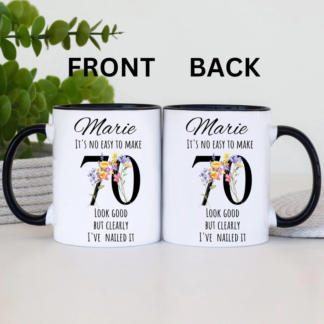 Personalized Name 70th Birthday Gift Mug Mom, Grandma 70th Mug, 70 Year ...