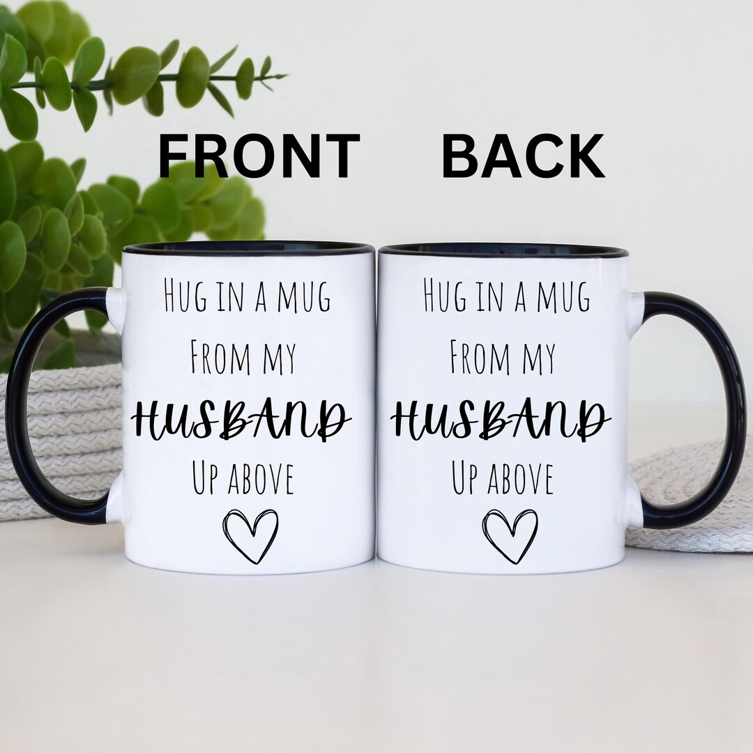 Mug Memorial Gift for Husband, Hug in a Mug, in Loving Memory Mug ...