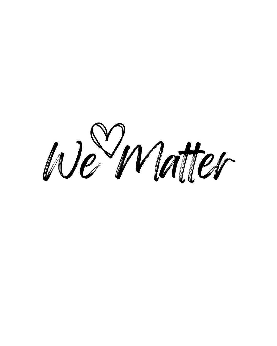 We Matter Png. Sublimation Design, Printable, Digital Download - Etsy