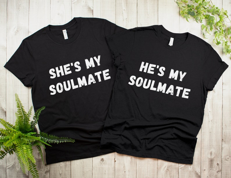 Matching Couples Shirts, Funny His and Hers T-shirts, Soulmate Shirt ...