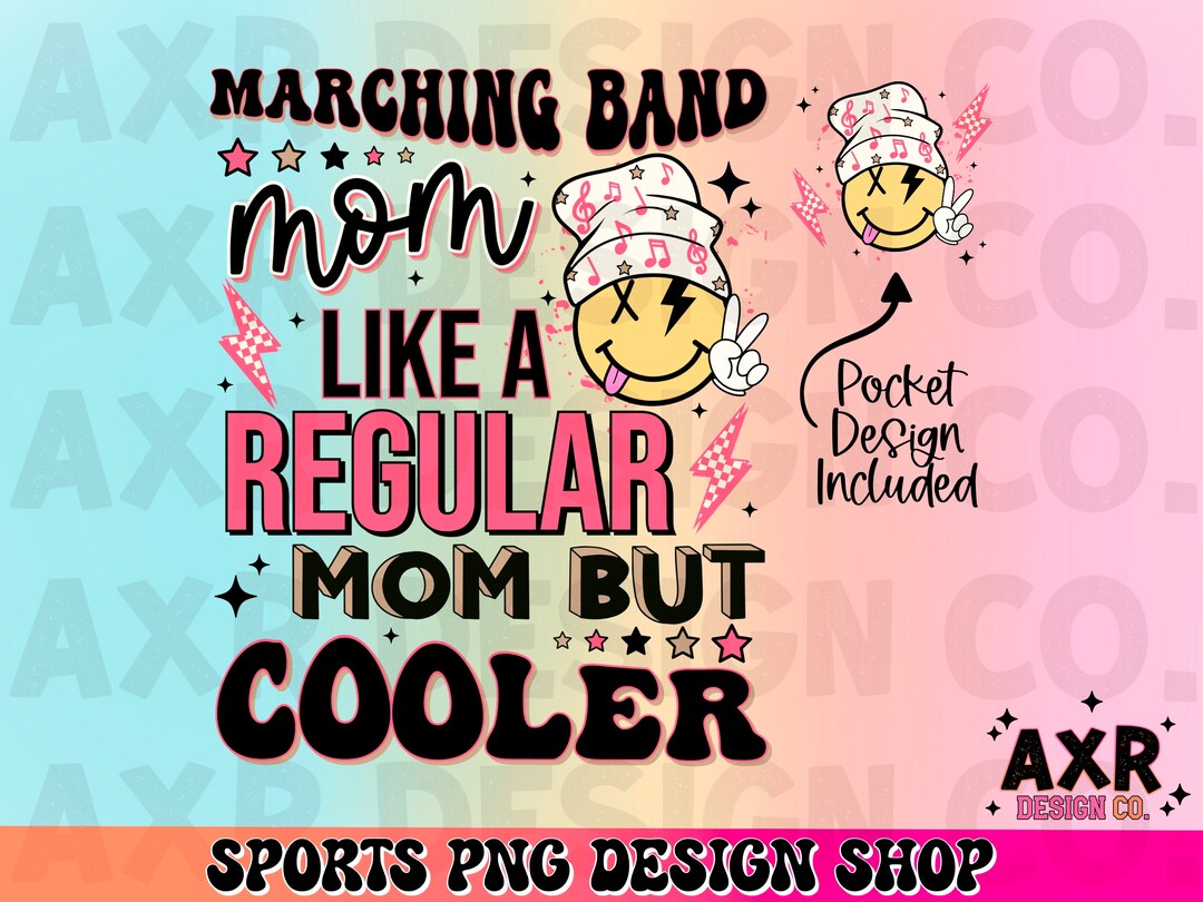 Marching Band Mom Png, Retro Marching Band Sublimation Design, Marching ...
