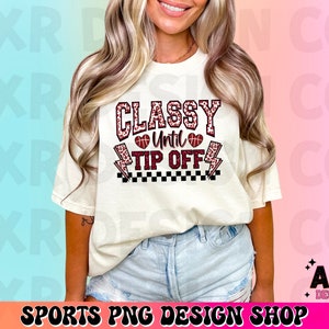 Classy Until Tip-off Png, Retro Basketball Sublimation Design ...