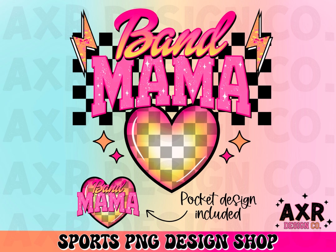 Band Mama Png, Retro Band Sublimation Design, Band Mom Png, Marching ...