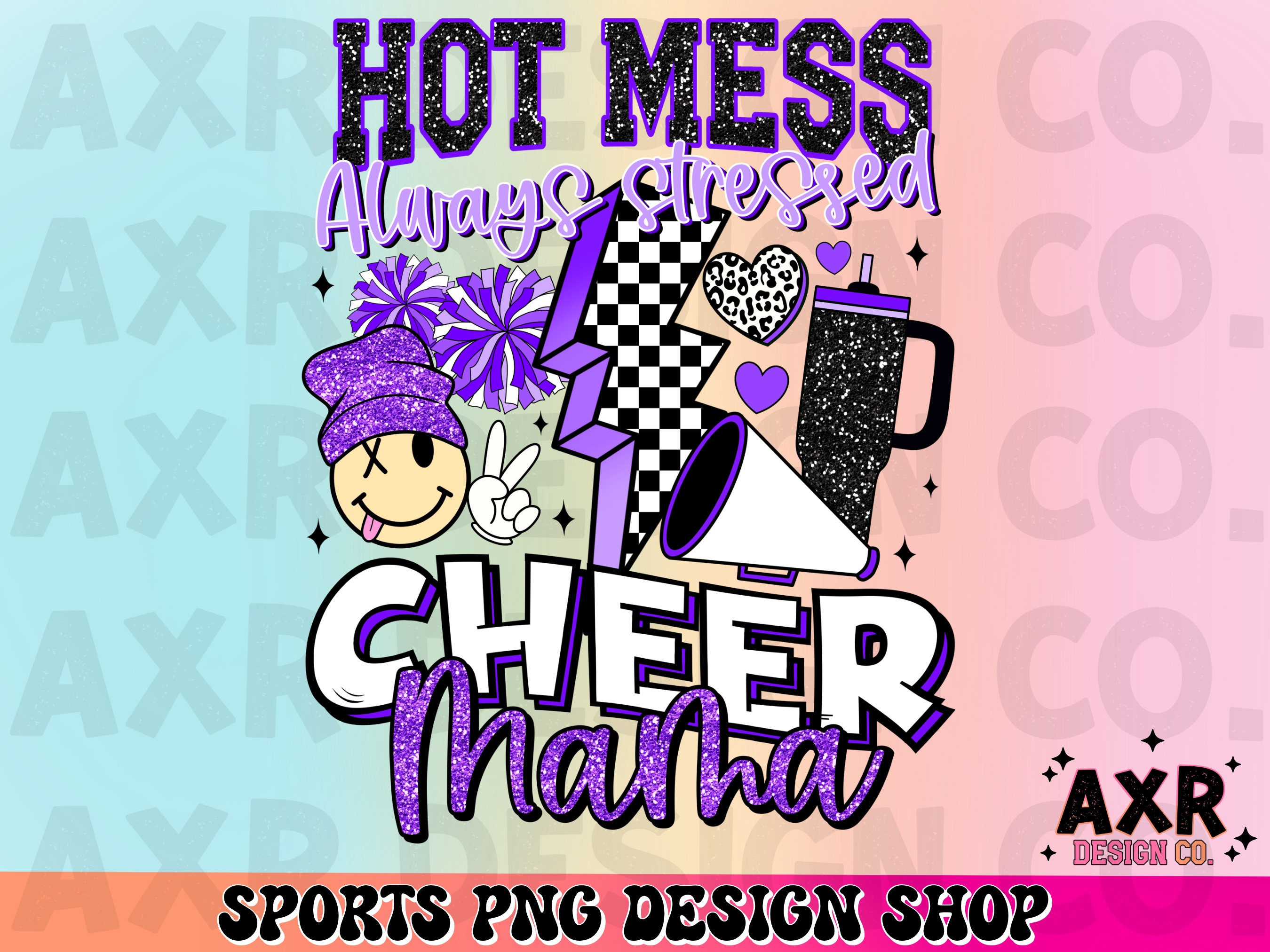 Hot Mess Always Stressed Cheer Mama Png, Retro Cheer Sublimation Design ...