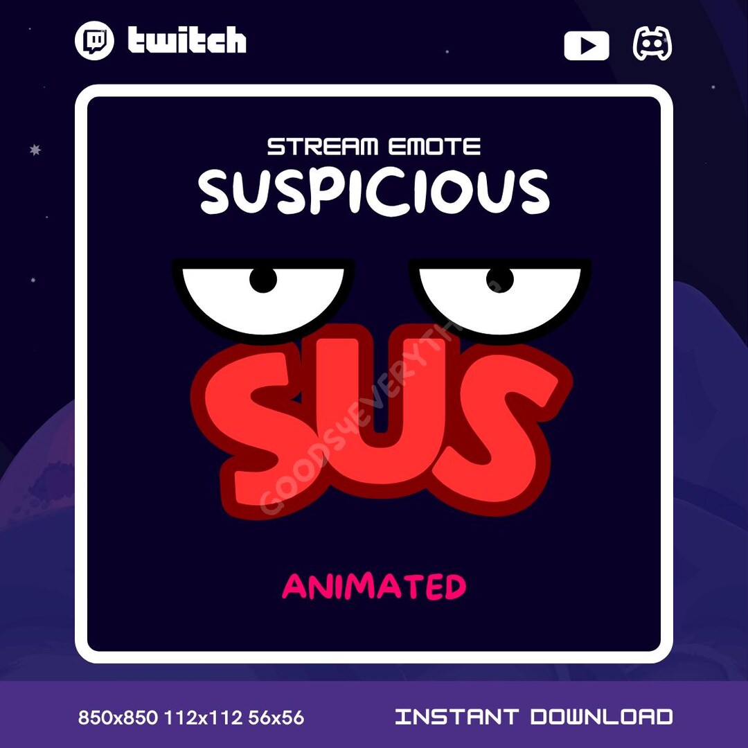 Twitch Emote SUS Stream Emote Suspicious Animated Youtube Meme Stream ...