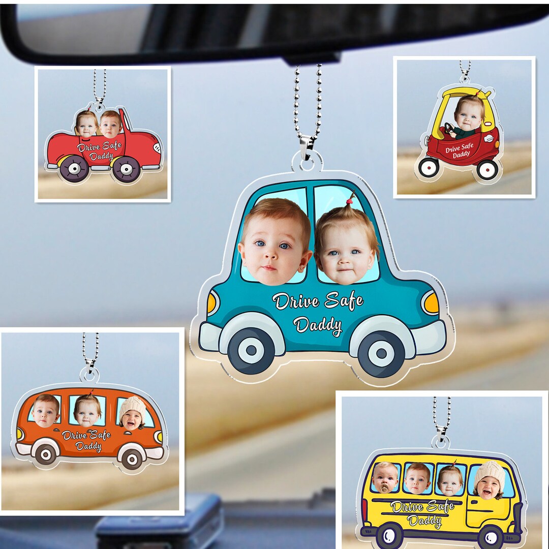 Personalized Acrylic Car Hanger - Drive Safe Daddy! Ideal Gift for New ...