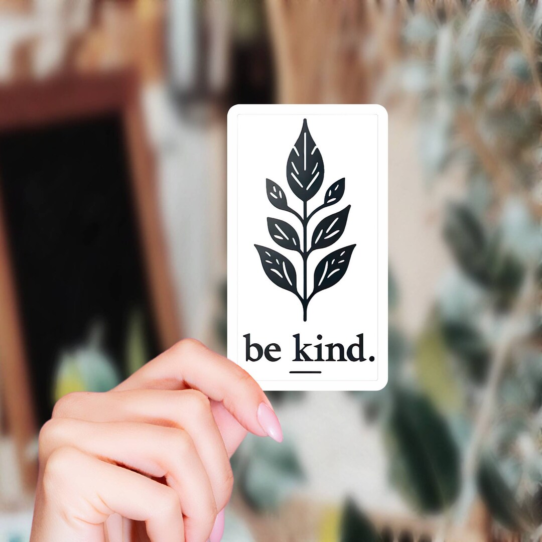 Be Kind Vinyl Sticker - Vinyl Decal for Laptop, Kindle, Hydroflask ...