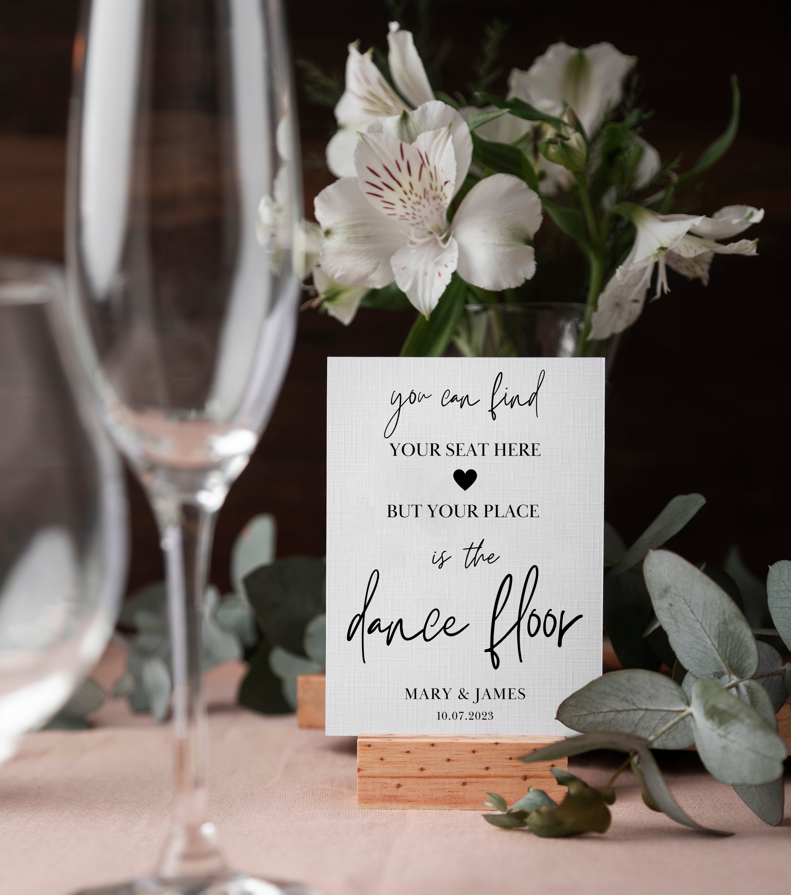 Wedding Dance Floor Sign, You Can Find Your Seat Here but Your Place is ...