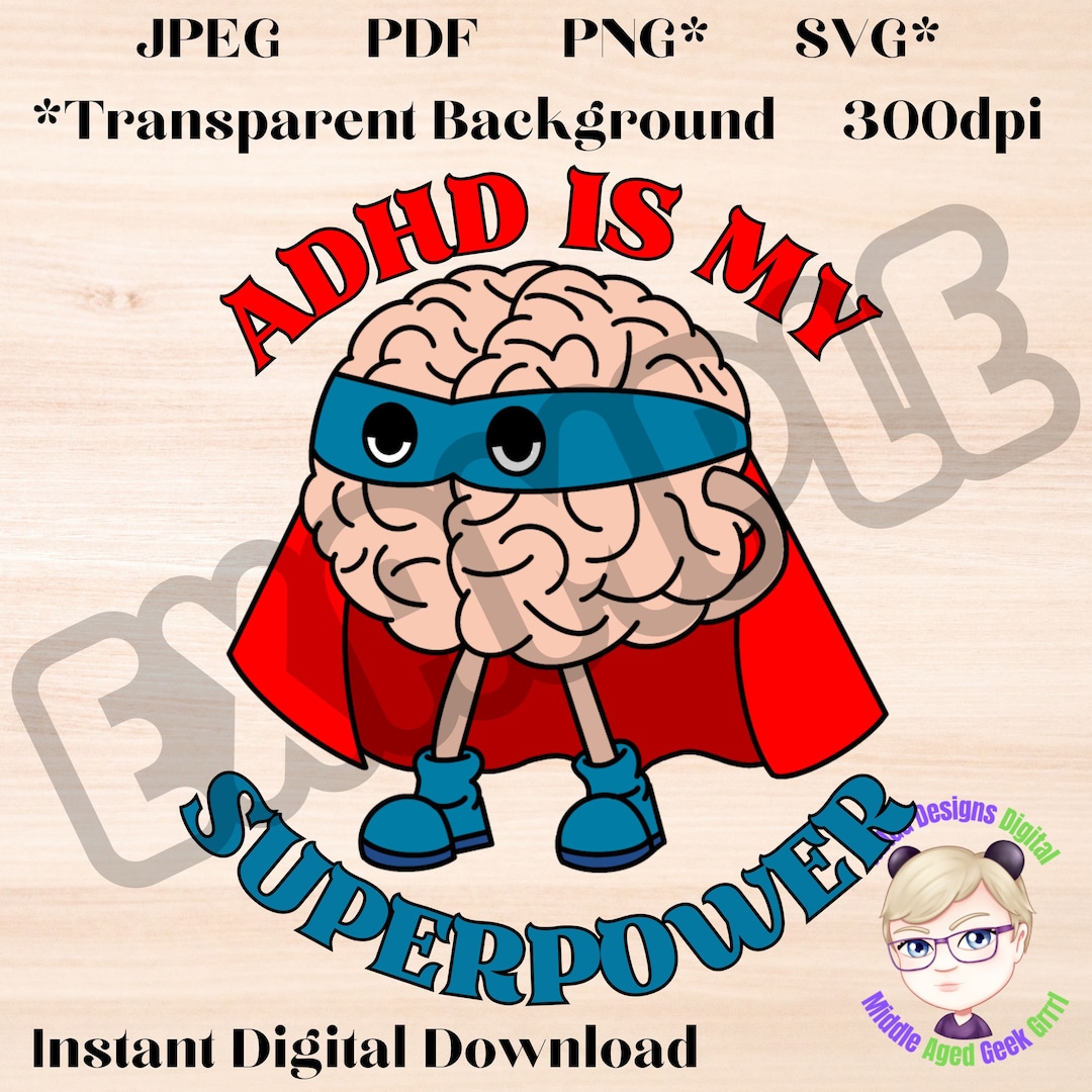 ADHD is My Superpower Printable Sticker, Instant Download, Digital ...