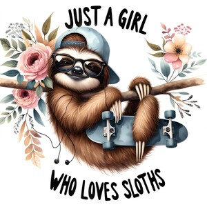 Just A Girl Who Loves Sloths Digital Tumber Wrap Digital PNG Art, Cute ...